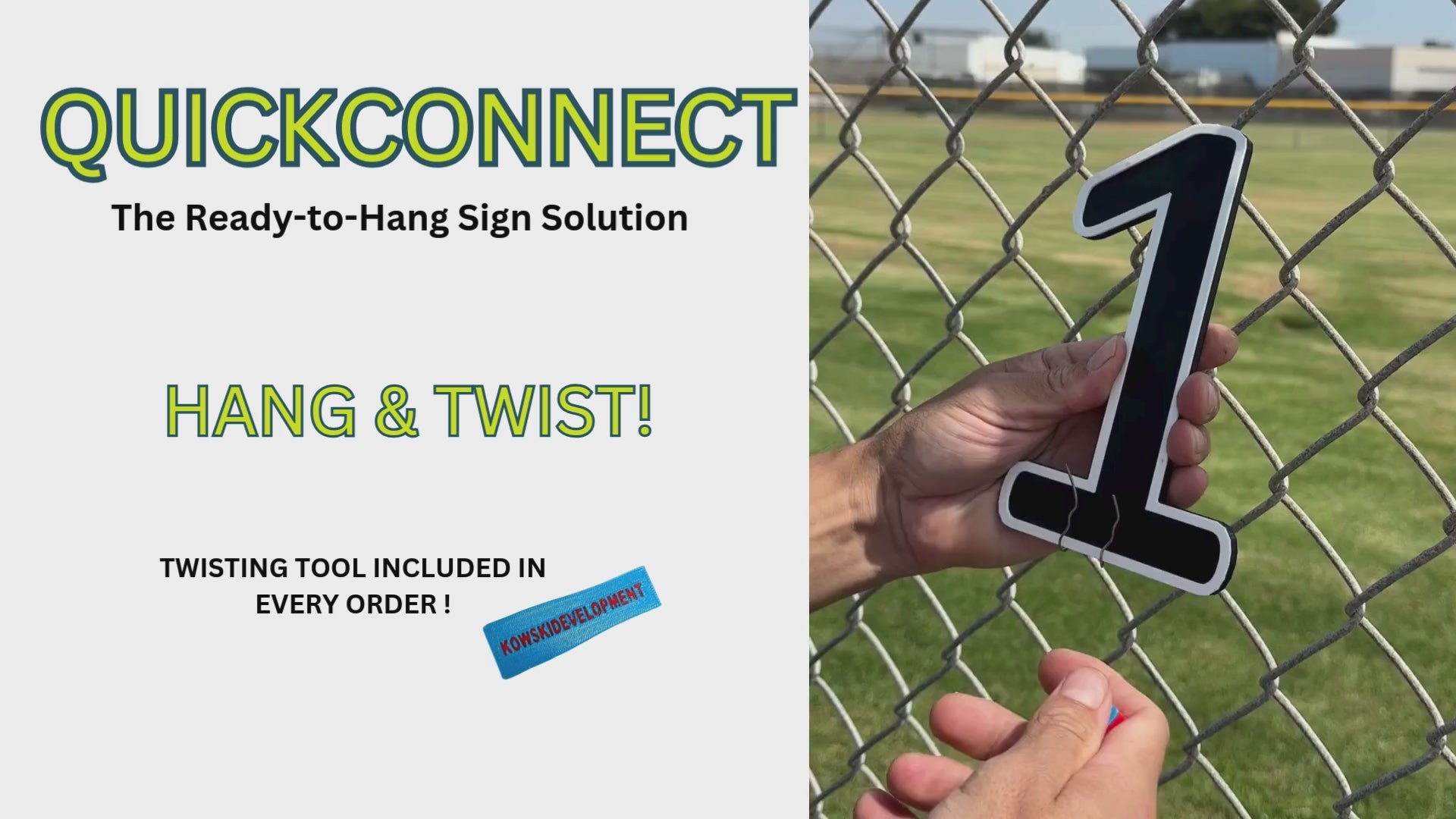 Kowski Development- QuickConnect Signs